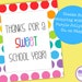 Thanks for a Sweet School Year Gift Tag, Teacher Appreciation Printable ...