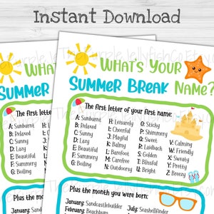 What's Your Summer Break Name, Summer Name Game Printable, Last Day of ...