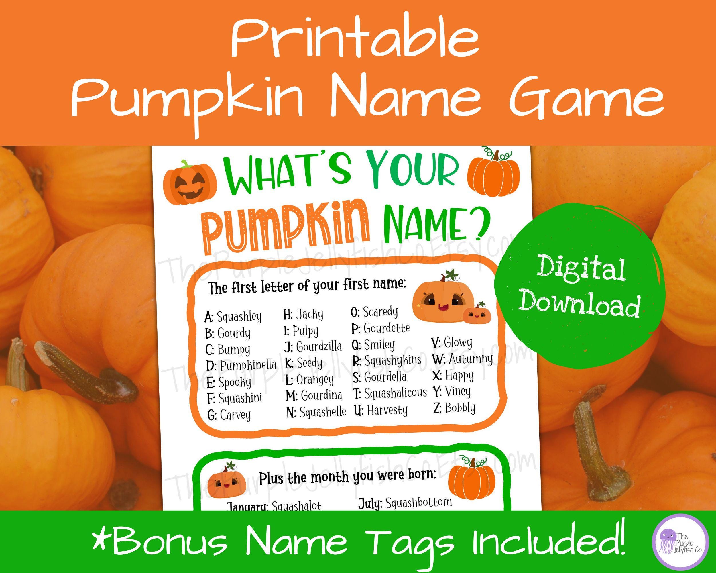 What's Your Pumpkin Name Game, Fall Activity for Kids, Pumpkin Patch ...