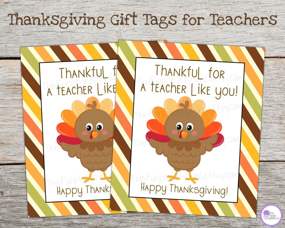Thankful for Teacher Gift Tag, Thanksgiving Teacher Tag, Teacher ...