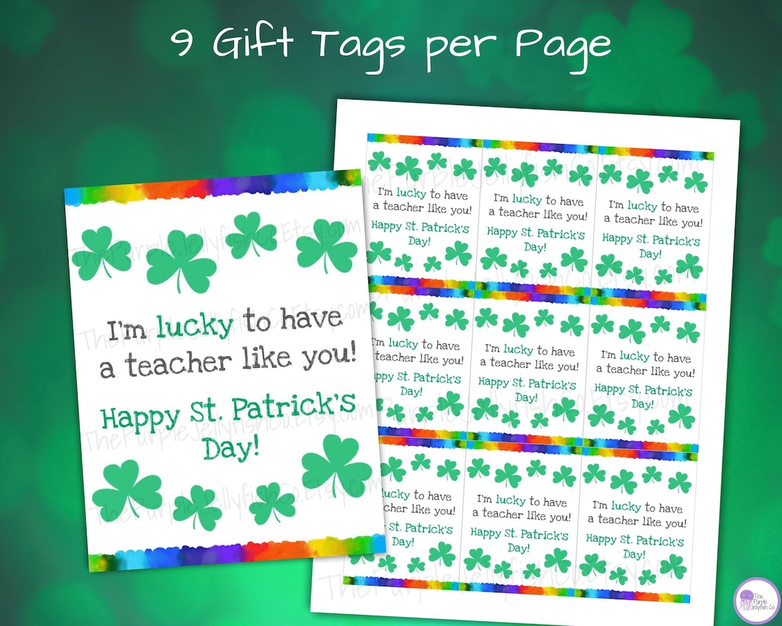 Lucky to Have You Teacher St. Patrick's Day Gift Tags Printable, St ...