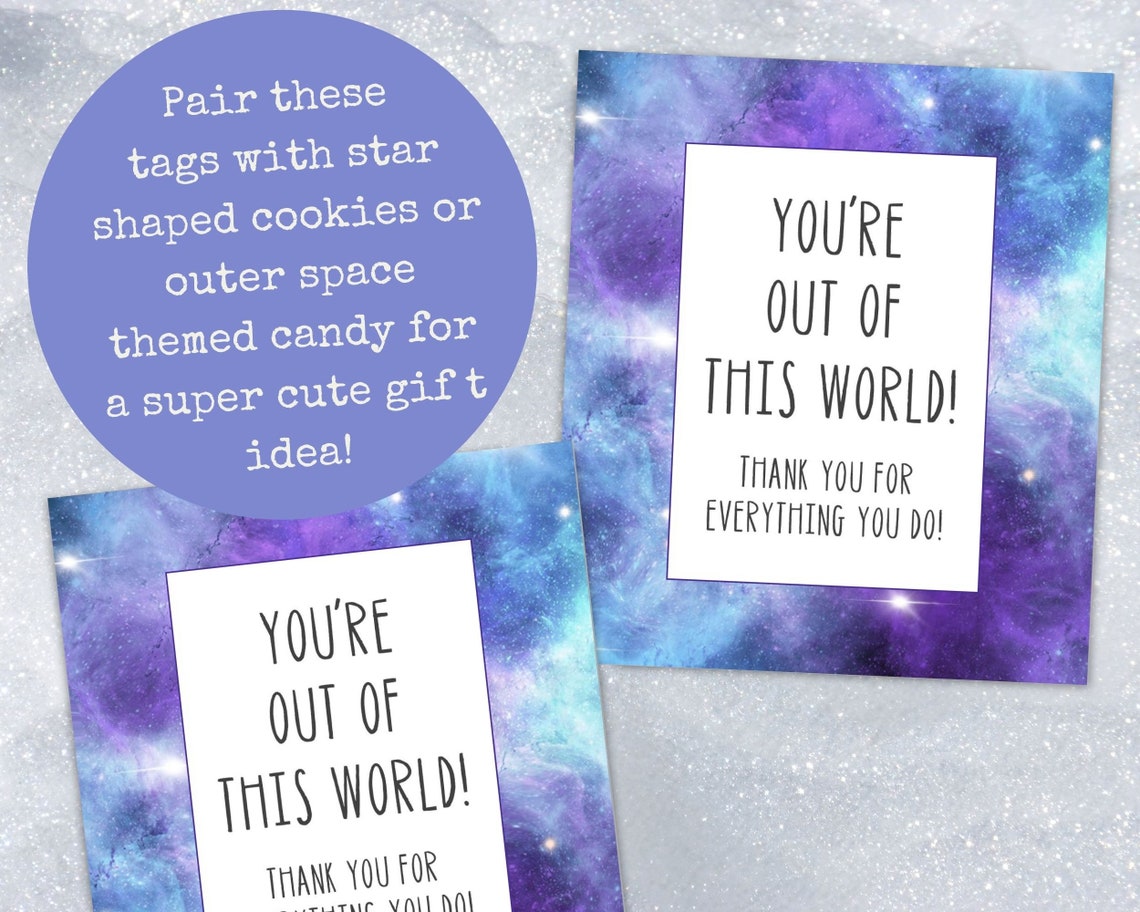 You're Out of this World Gift Tag Printable Appreciation - Etsy France