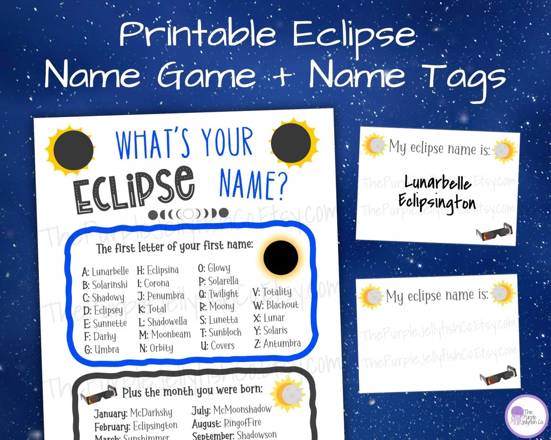 Whats Your Eclipse Name Game + Name Tags, Printable Eclipse Activity ...