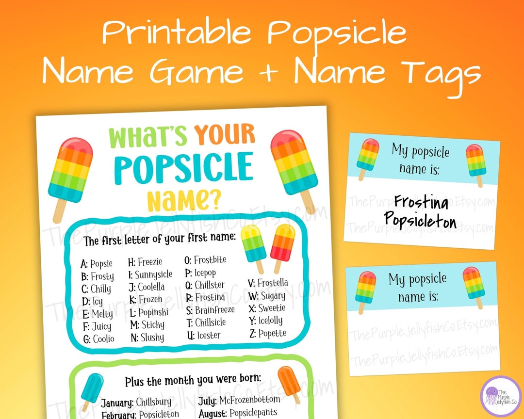 Popsicle Party Idea, What's Your Name Game Sign + Name Tags, Summer ...