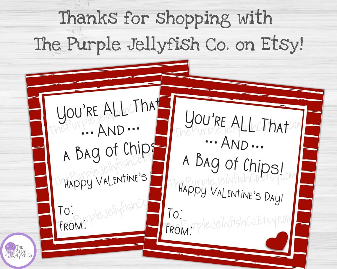 You're All That and a Bag of Chips Valentines for - Etsy
