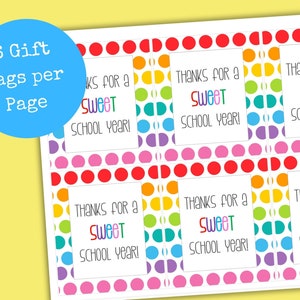 Thanks for a Sweet School Year Gift Tag, Teacher Appreciation Printable ...