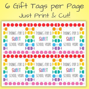 Thanks for a Sweet School Year Gift Tag Printable, Teacher Appreciation ...