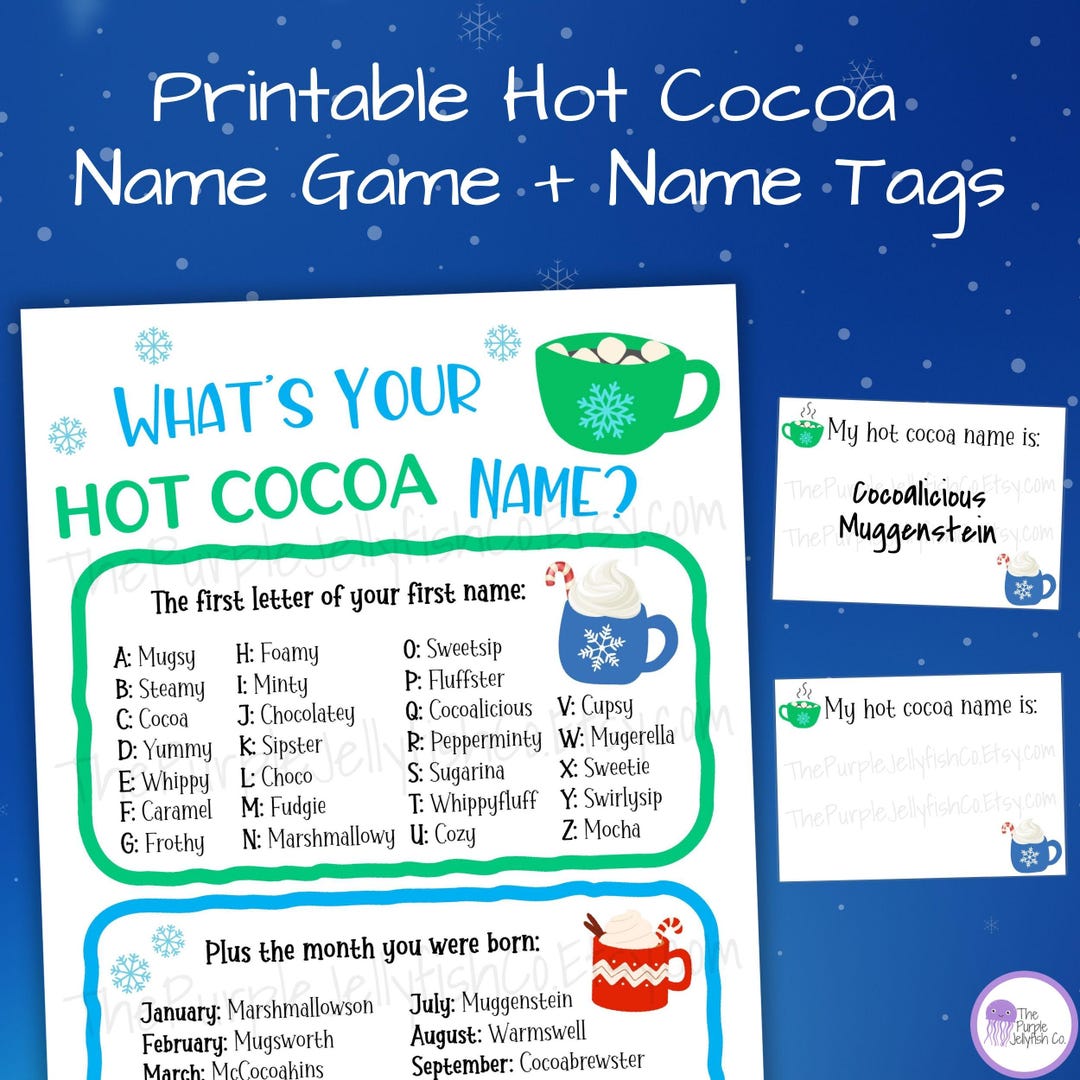 Whats Your Hot Cocoa Name Game Sign & Name Tags, Hot Cocoa Bar ...