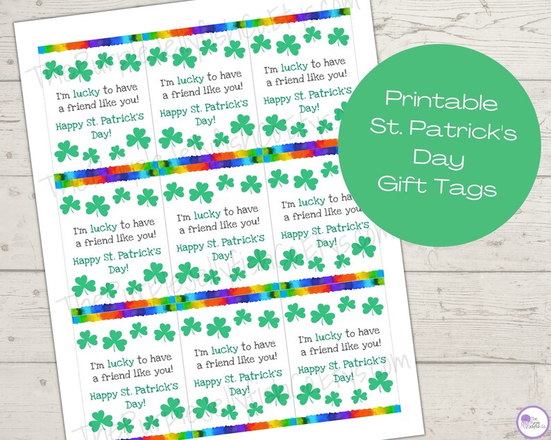St. Patrick's Day Gift Tags Printable, Lucky to Have You St. Patty's ...