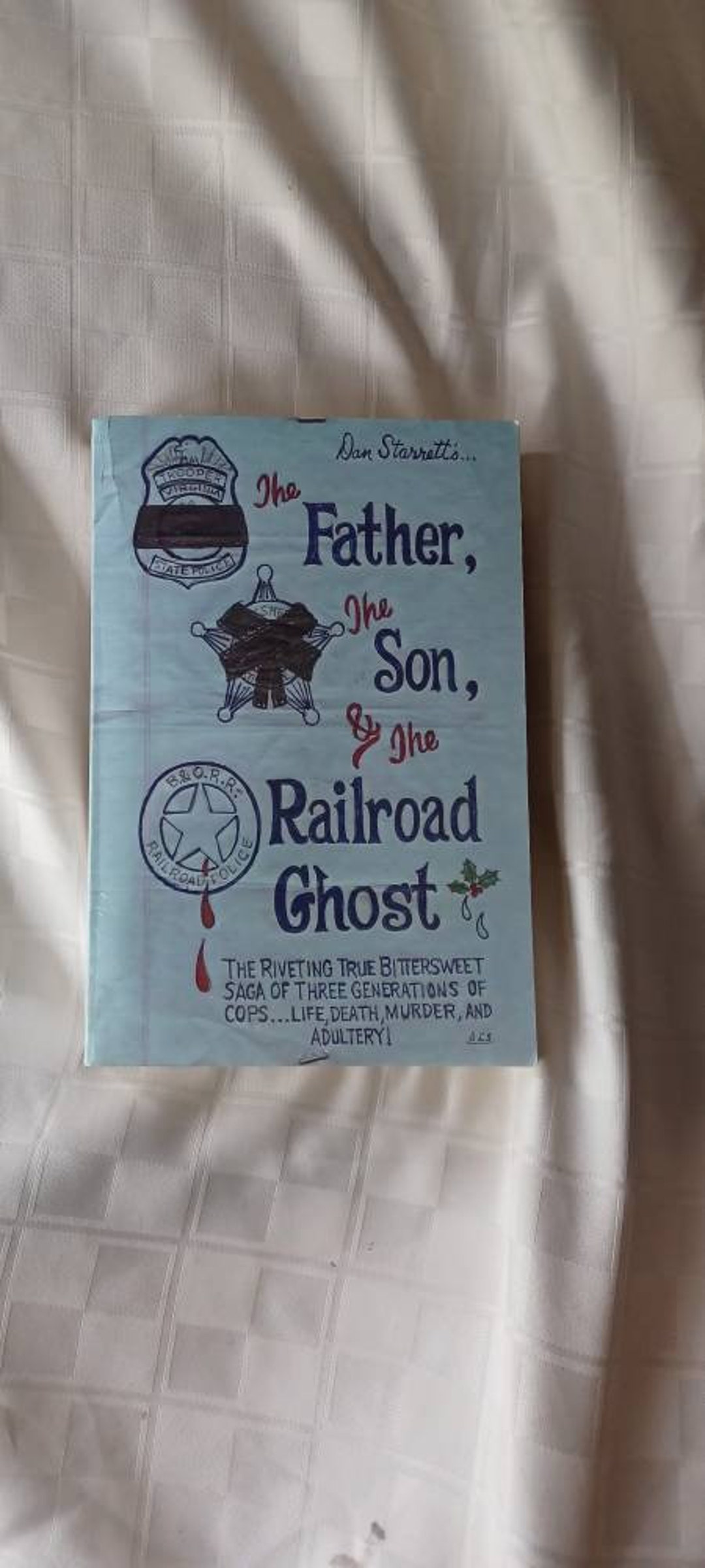 Police Officer Book-the Father, the Son, & the Railroad Ghost Book ...