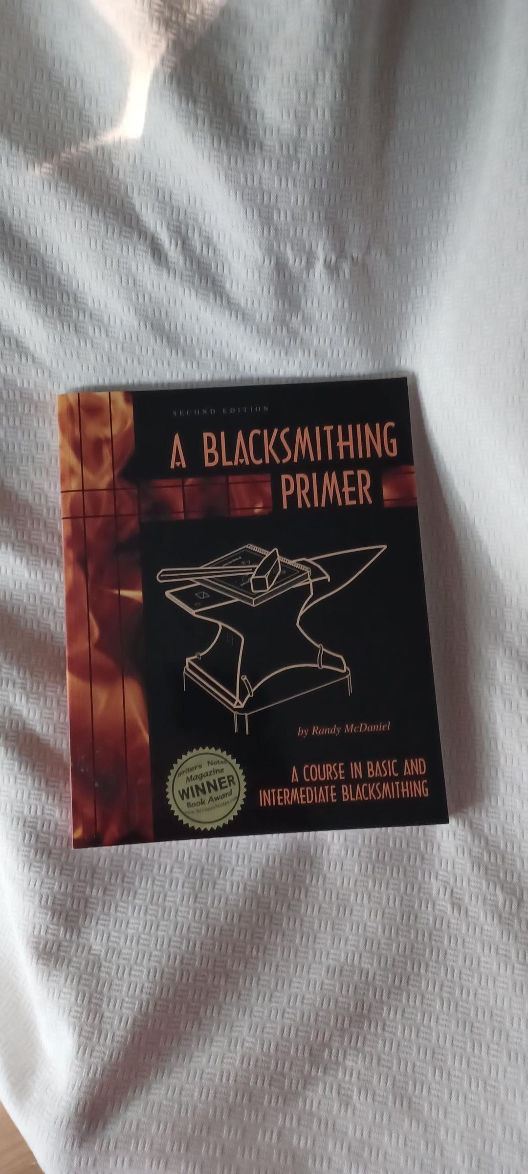 A Blacksmithing Primer- Blacksmith Course Book- Learn Blacksmithing- R ...