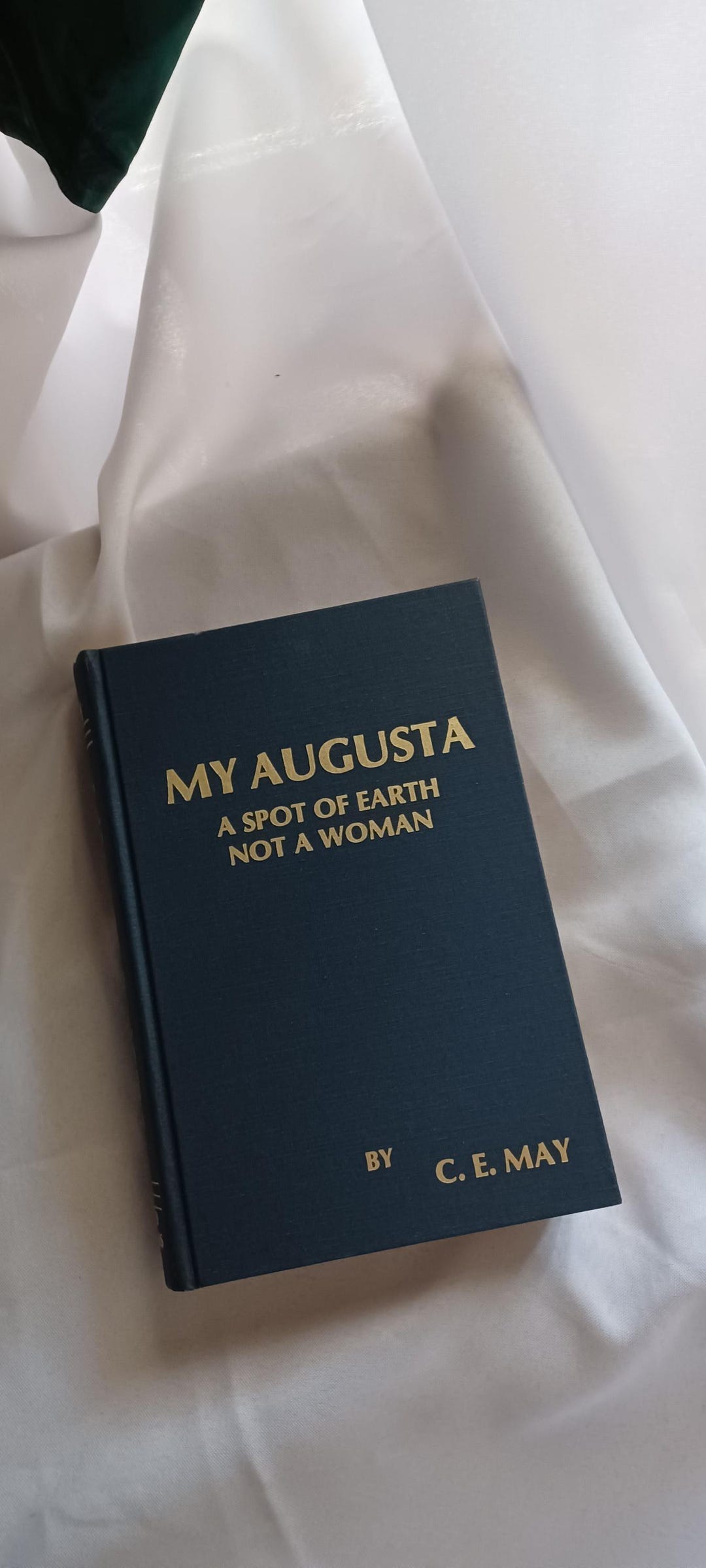 Virginia Book- My Augusta- A Spot of Earth- by CE May- 1987- VA History ...