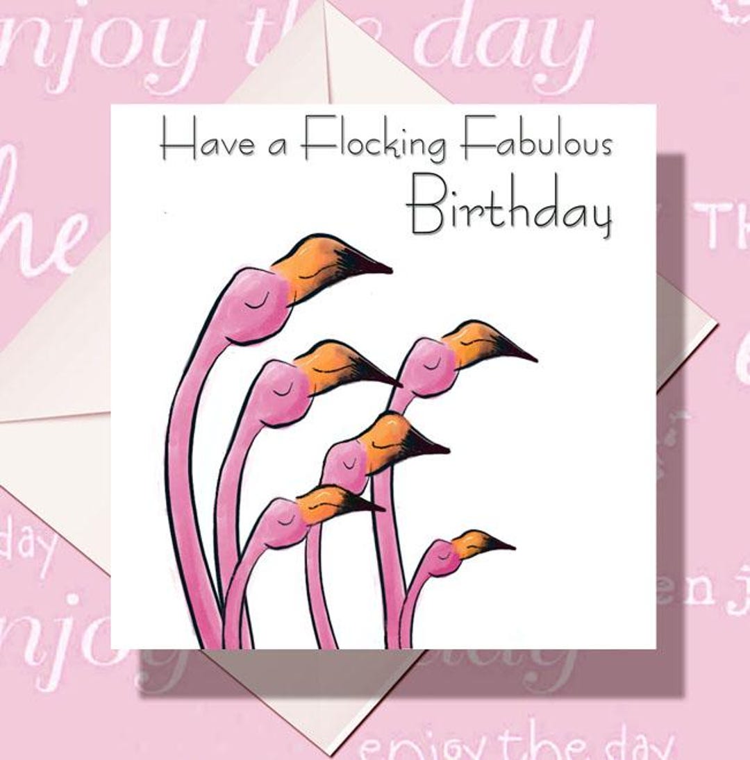 Flocking Fabulous Card, Pink Flamingo Card, Flocking Fab Birthday Card ...