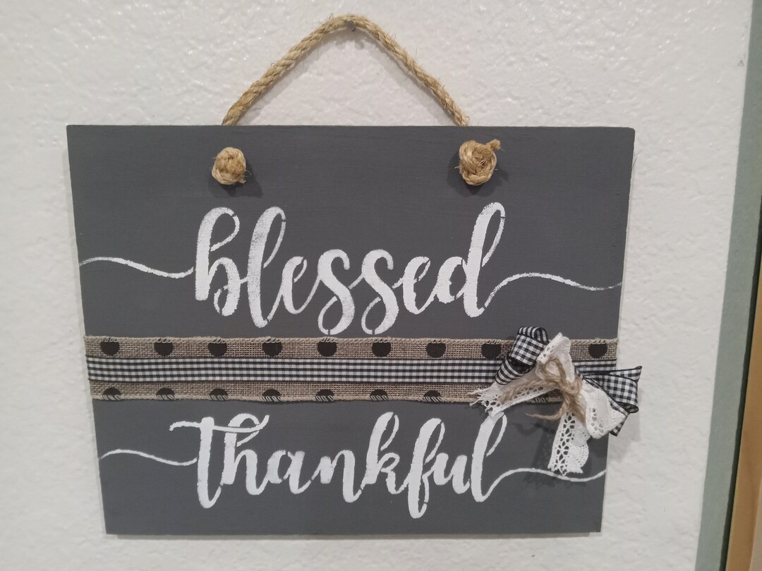 Blessed and Thankful Wall Sign, Christian Decor, Thanksgiving Wall Sign ...