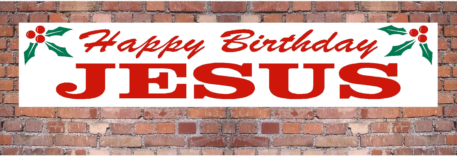 Happy Birthday JESUS, Vinyl Banner Sign New, 24 by 120" - Etsy