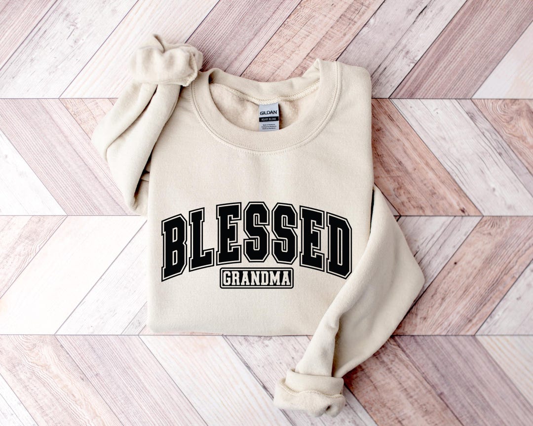 Blessed Grandma Sweatshirt, Mom Gift for Grandma Sweatshirt, Mothers Day Gift, Nana Sweatshirt ...