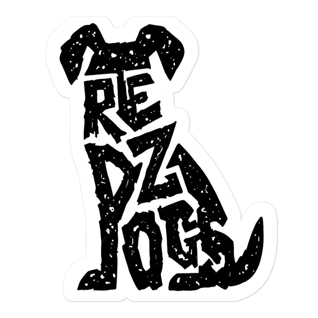 REZ DOG Sticker Celebrate Resilience & Toughness Bubble-free Stickers ...