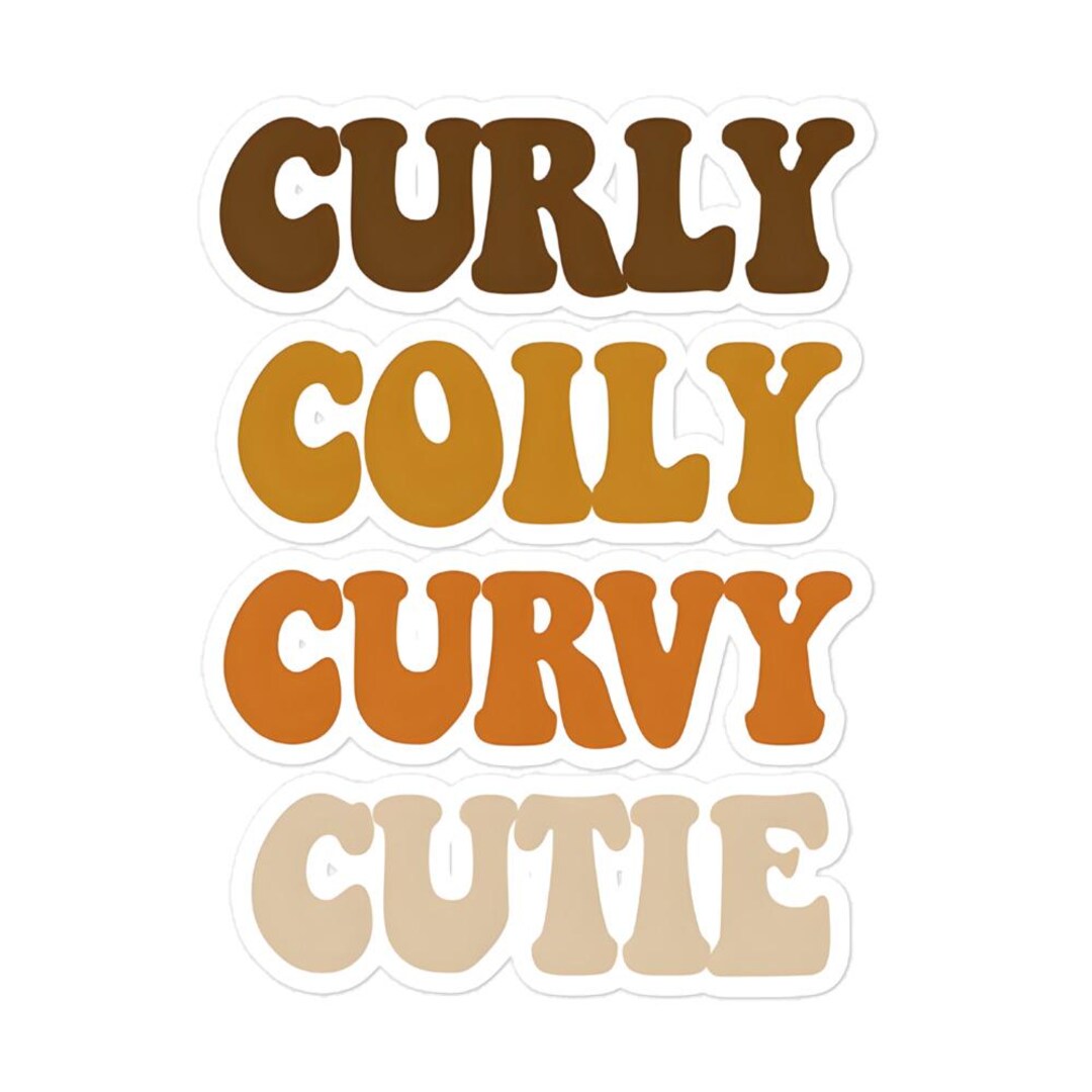 Curly, Coily, Curvy & Cute Sticker – Flaunt Your Fabulousness! - Etsy