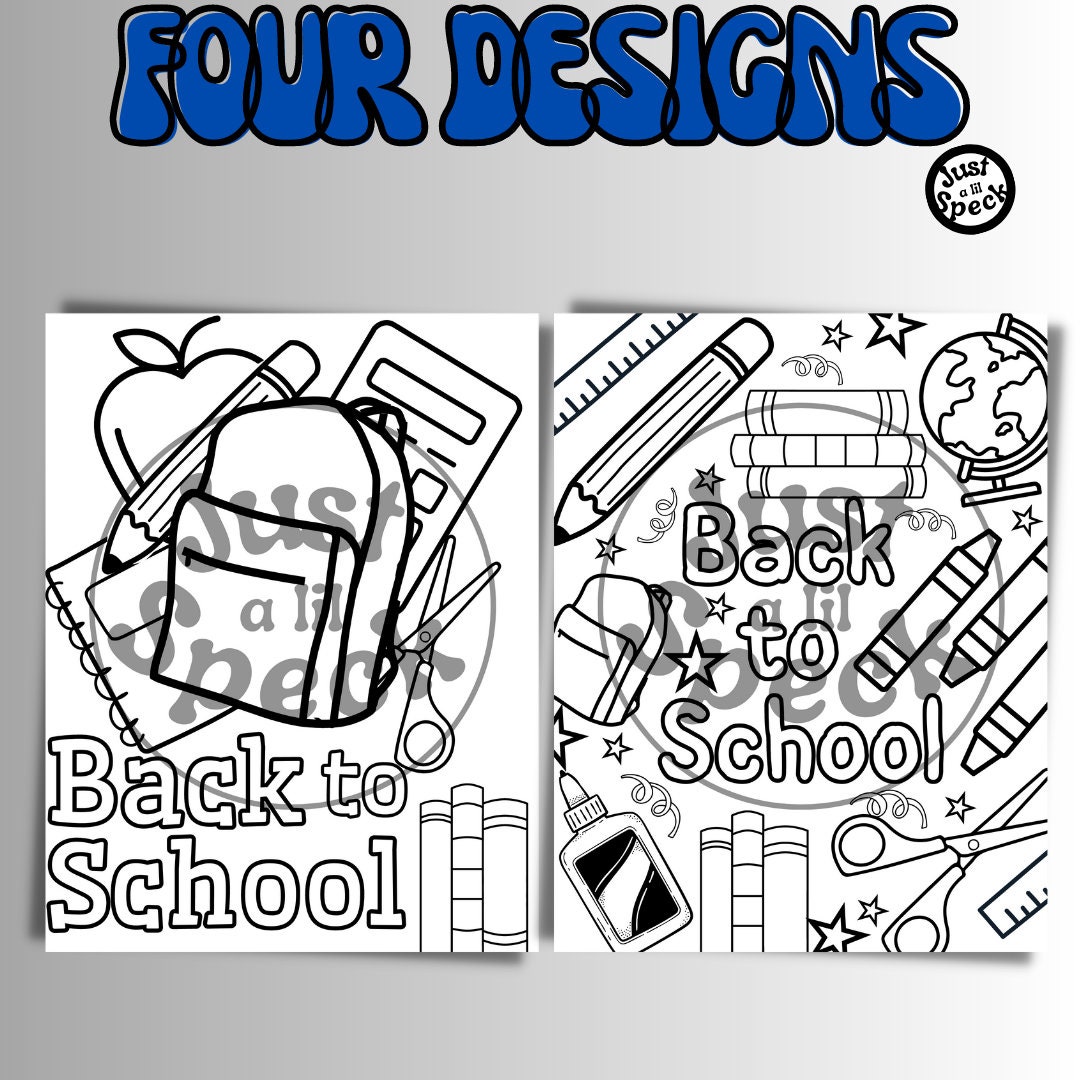 Back to School Printable Coloring Pages 4 Pack First Day Digital ...