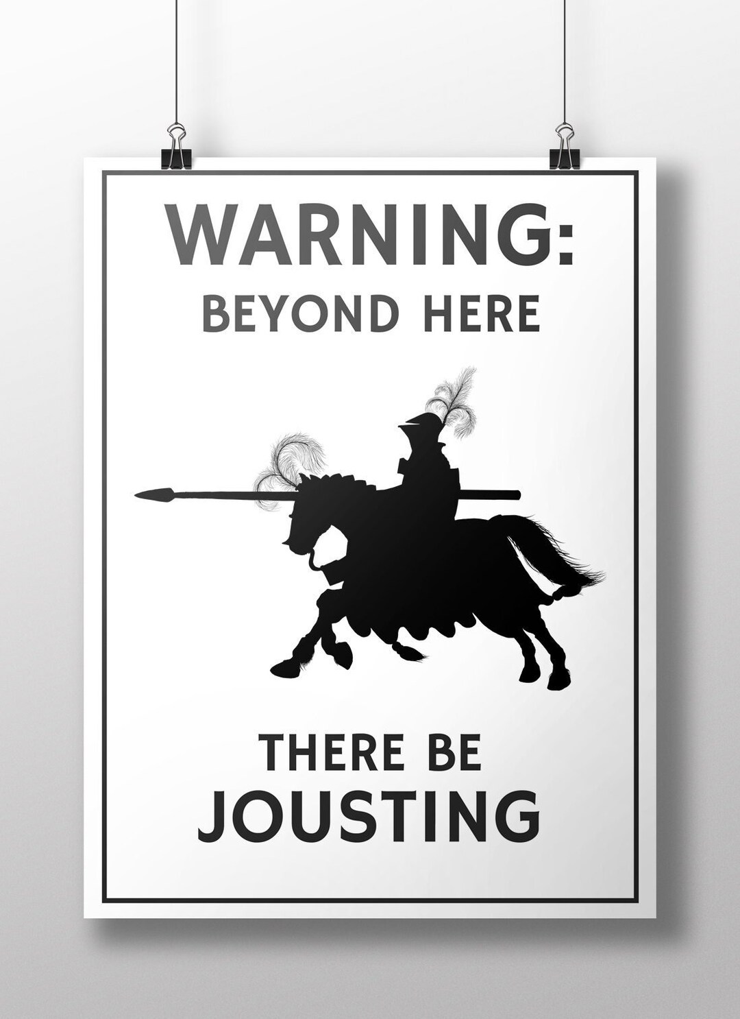 There Be Jousting Warning Sign~knight Quest Metal Sign~beyond Here Be ...
