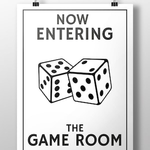 Dice Game Room Warning Sign~d6 Now Entering the Game Room Poster~board ...
