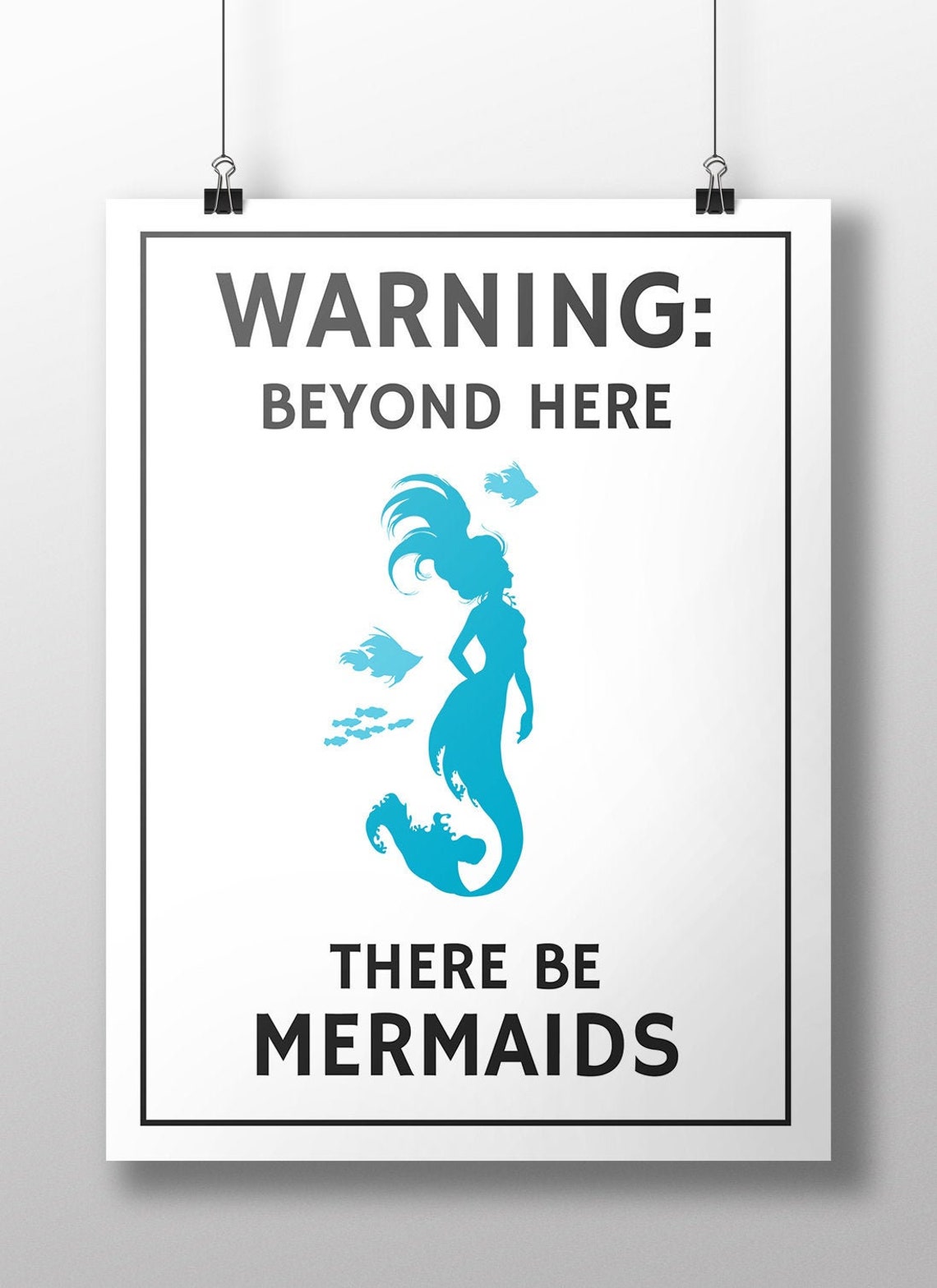 Mermaid Warning SignThere Be Mermaids PosterBeyond Here | Etsy