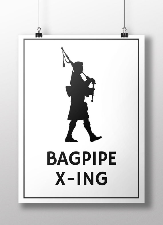Black and White Bagpipe Crossing Warning Signbagpipe X-ing | Etsy
