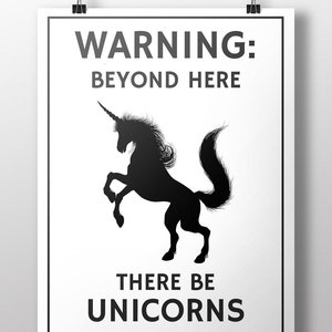 Unicorn Warning Sign~unicorn Poster~beyond Here Canvas~renaissance ...
