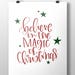 Believe in the Magic of Christmaschristmas Quote Decorchristmas Wall ...