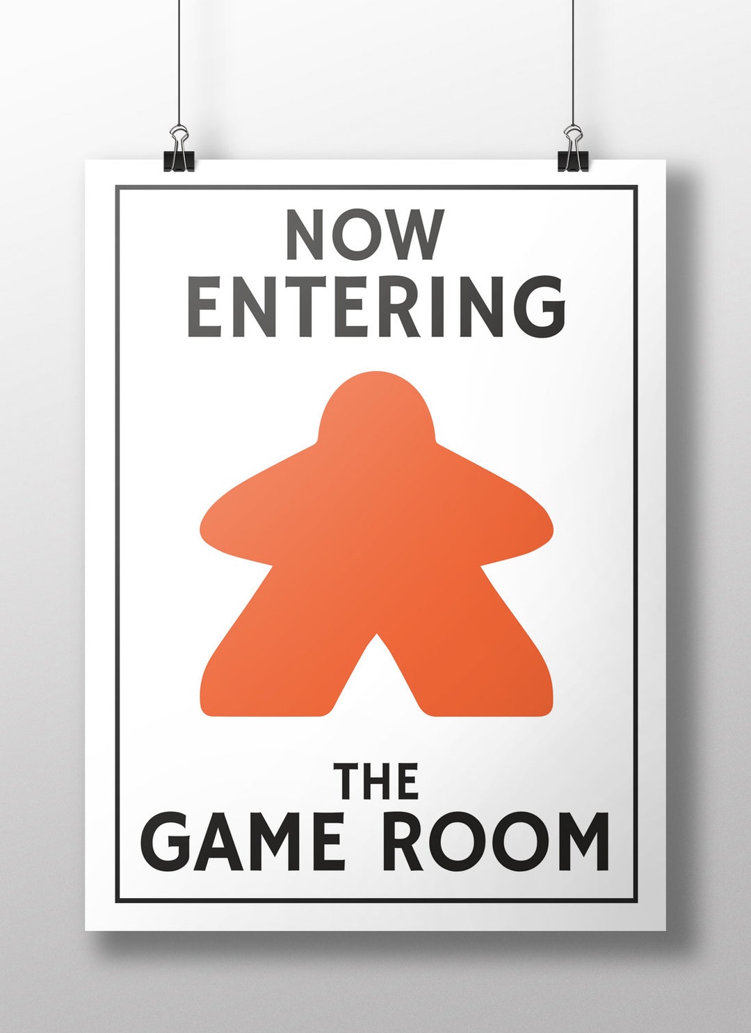 Orange Meeple Game Room Warning Sign~now Entering the Game Room Colored ...