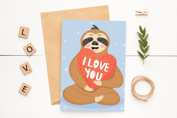 5x7 Sloth I LOVE YOU Cardillustrated Sloth Valentine | Etsy