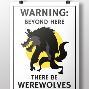 Werewolf Warning Sign~there Be Werewolves Poster~beyond Here Wall Decor ...