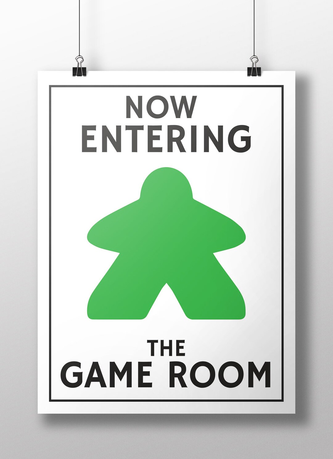 Green Meeple Game Room Warning Sign~now Entering the Game Room Colored ...