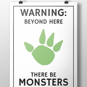 Monster Warning Sign~there Be Monsters Poster~beyond Here Wall Decor ...