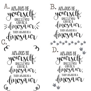 Always Be a Dinosaur Typographic Poster~children's Room Decor~kid's ...