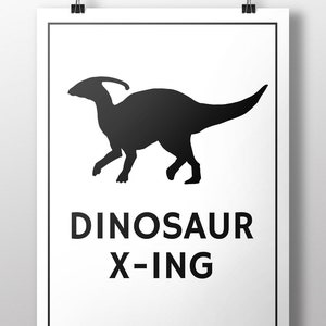 Dinosaur Crossing Warning Sign~dino X-ing Poster~dinosaur Metal Sign ...