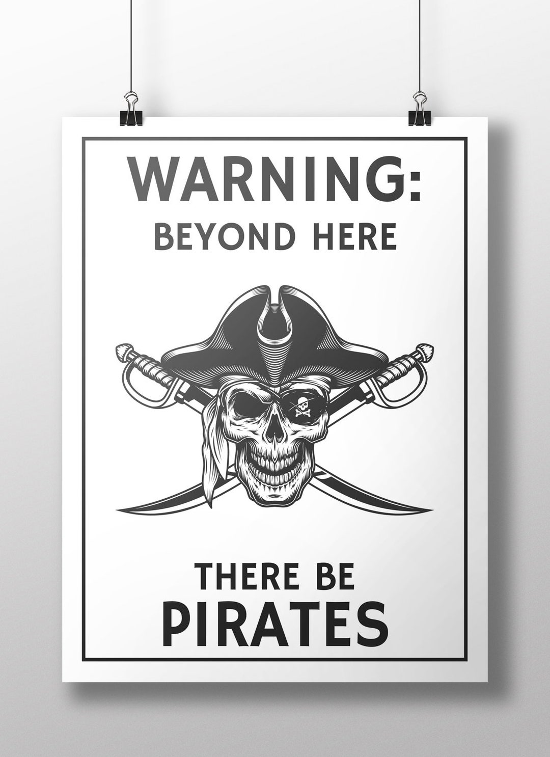 Pirate Warning Sign~there Be Pirates Poster~beyond Here Wall Decor ...