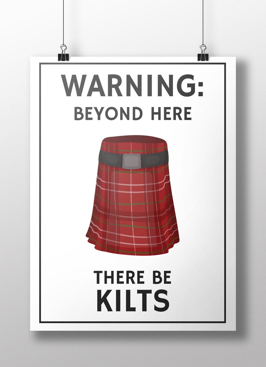 Kilts Warning Sign~beyond Here There Be Kilts~funny Scottish Canvas~men ...