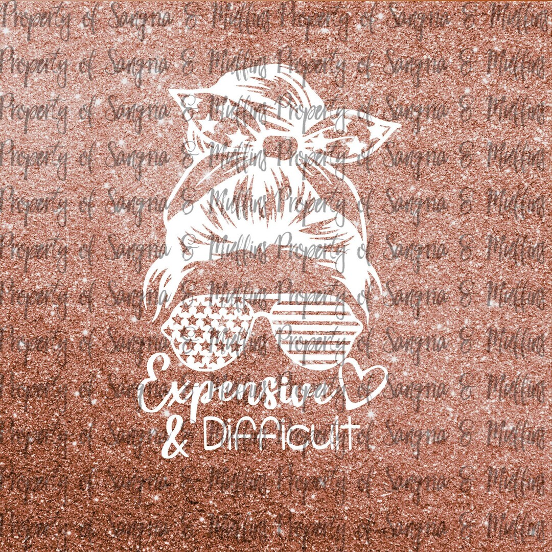 Expensive & Difficult US Flag Glasses - Car, Window, Decal - Mom Life ...