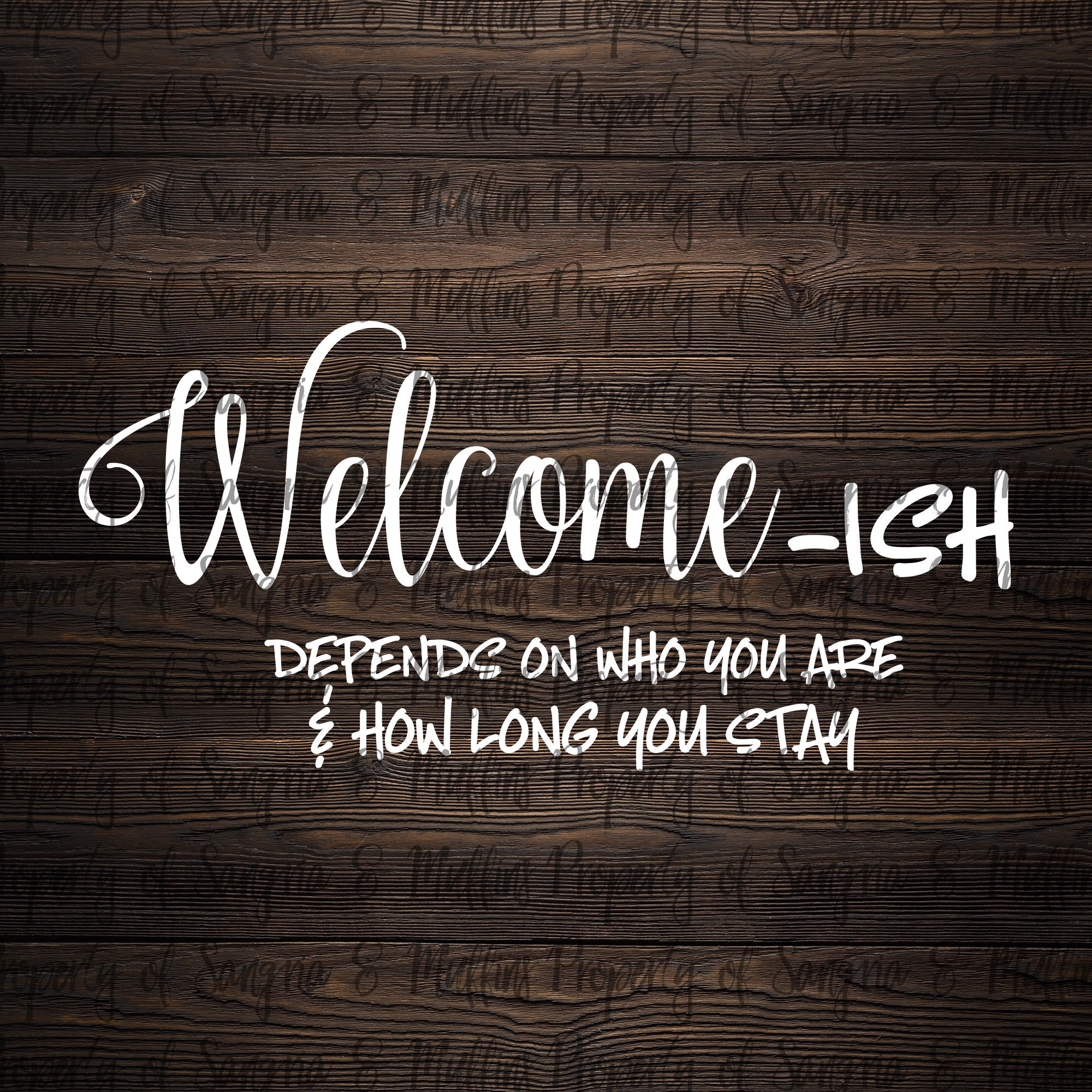 Welcome-ish Door Decal Screen Door Decal Funny Decal - Etsy