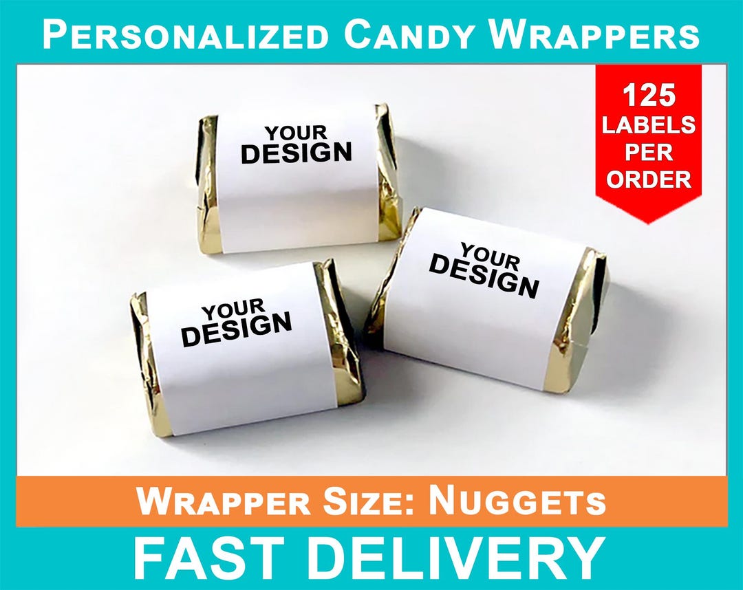 Custom Nugget Candy Labels, Nugget Mini Chocolate Wraps, Wedding ...