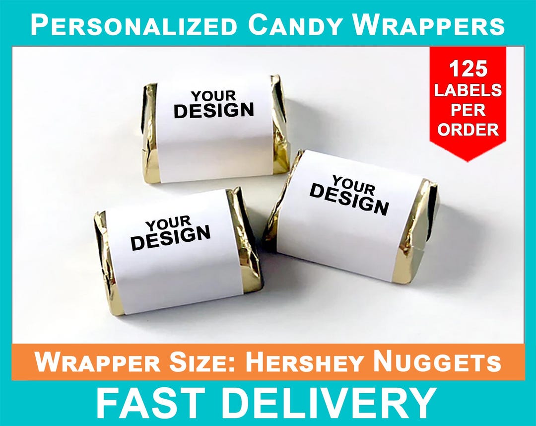 Custom Hershey Nugget Candy Labels, Nugget Mini Chocolate Wraps ...