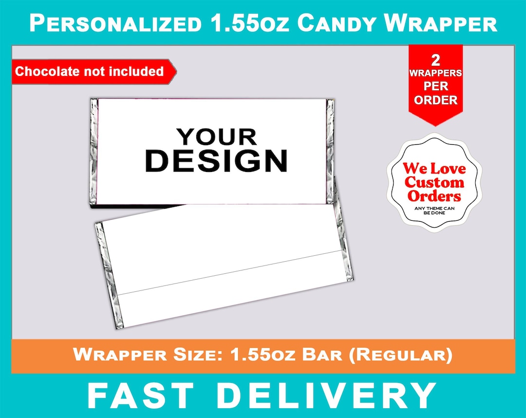 Custom 1.55 Oz (regular) Candy Bar Sticker Labels, Chocolate Wraps ...