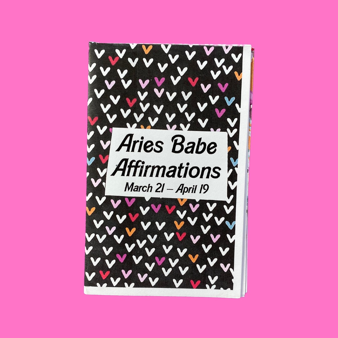 Aries Babe Affirmations Zine Zodiac Affirmation Mini Zine Series - Etsy