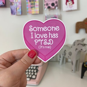 Someone I Love Has Ptsd Heart Sticker Pink Cute Self Love Laptop Water ...