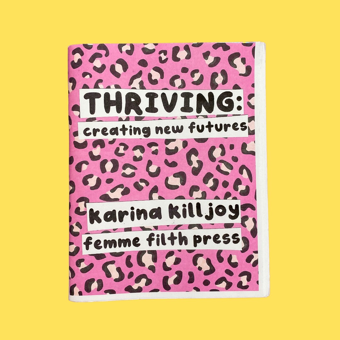 Thriving Zine Radical Self-love, Healing From Complex PTSD, & Trauma Recovery Perzine - Etsy