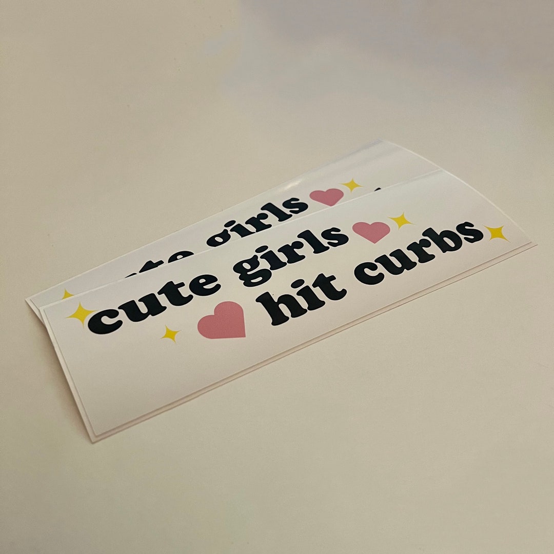 Cute Girls Hit Curbs Bumper Sticker Memes Car Accessories Cardecor ...