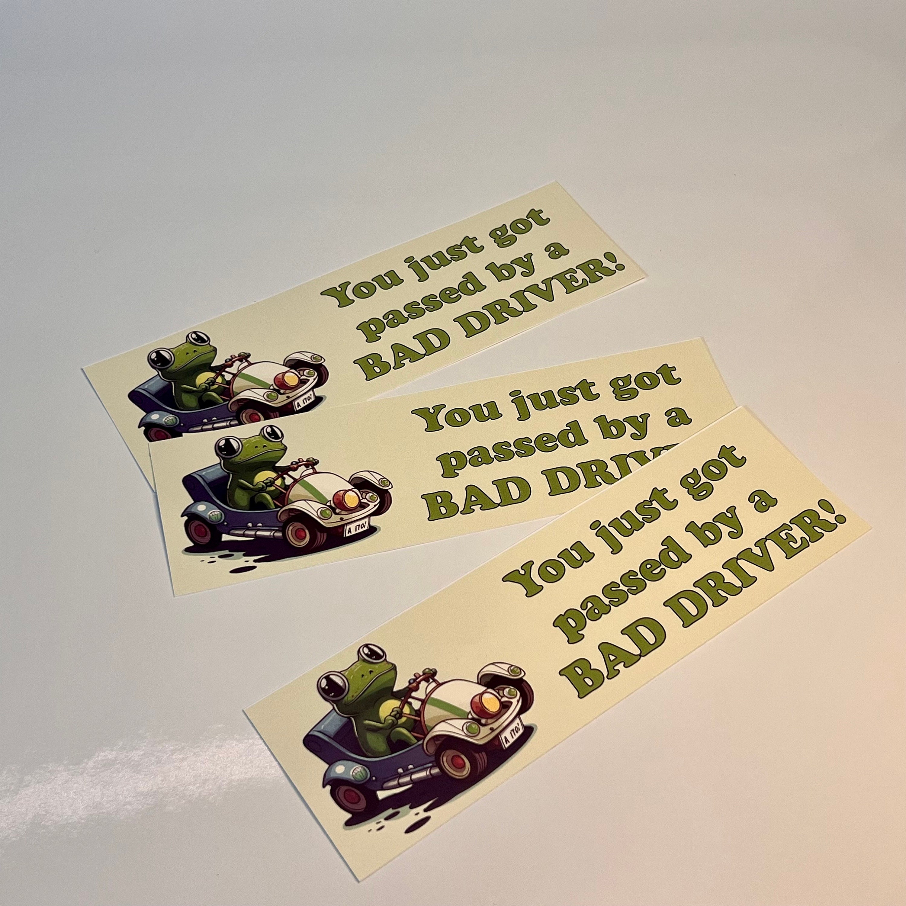 You Just Got Passed by a Bad Driver Bumper Sticker Memes - Etsy