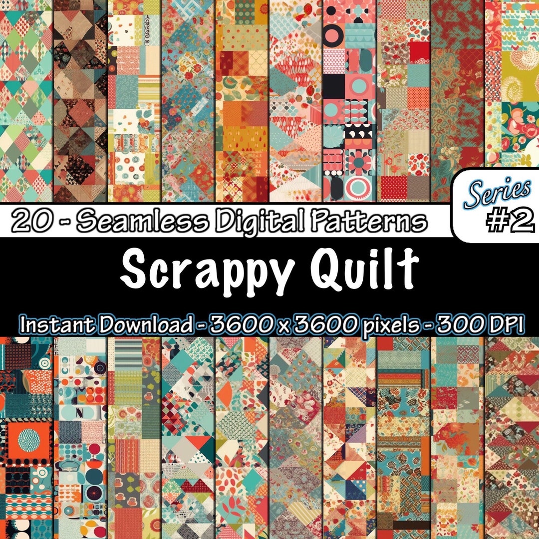 20 Unique Seamless Scrappy Quilt Like Patterns 2nd Pack- Digital Paper ...