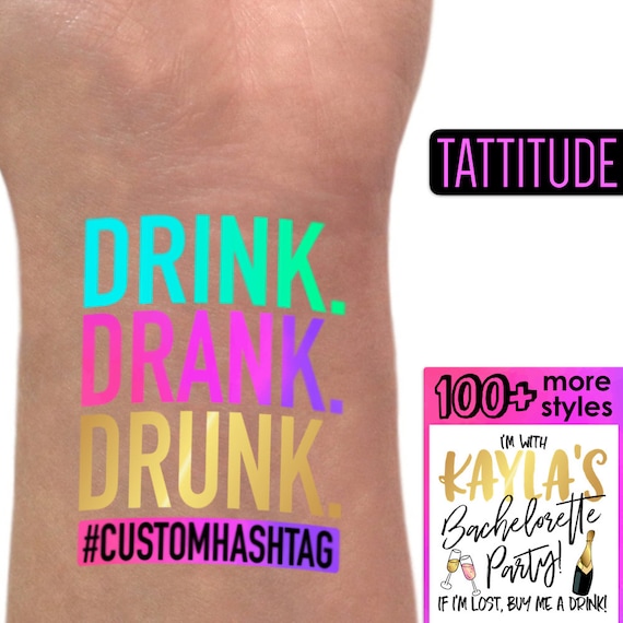 Drink Drank Drunk Party Tattoos Bachelorette Birthday | Etsy